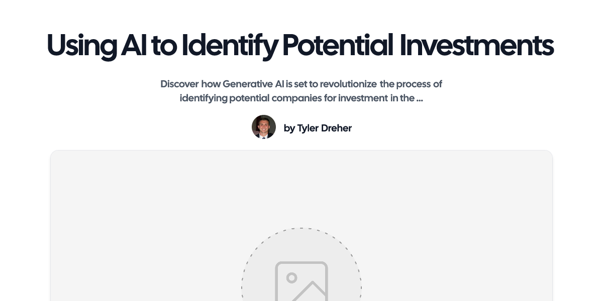 Using AI to Identify Potential Investments